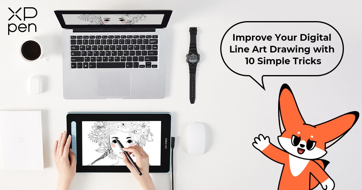 Improve Your Digital Line Art Drawing with 10 Simple Tricks | XPPen